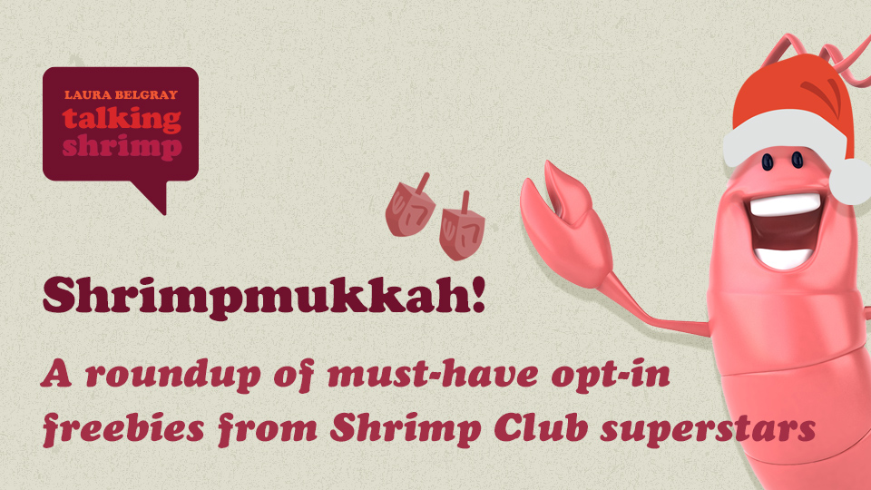 Shrimpmukkah! A 2020 roundup of must-have opt-in freebies from Shrimp ...